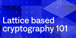 How Will Lattice-Based Cryptography Protect Us from Quantum Computers?